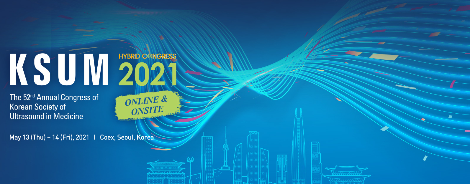 KSUM 2021 May 13-14, 2021 at COEX, Seoul, Korea. Hybrid (Online ...